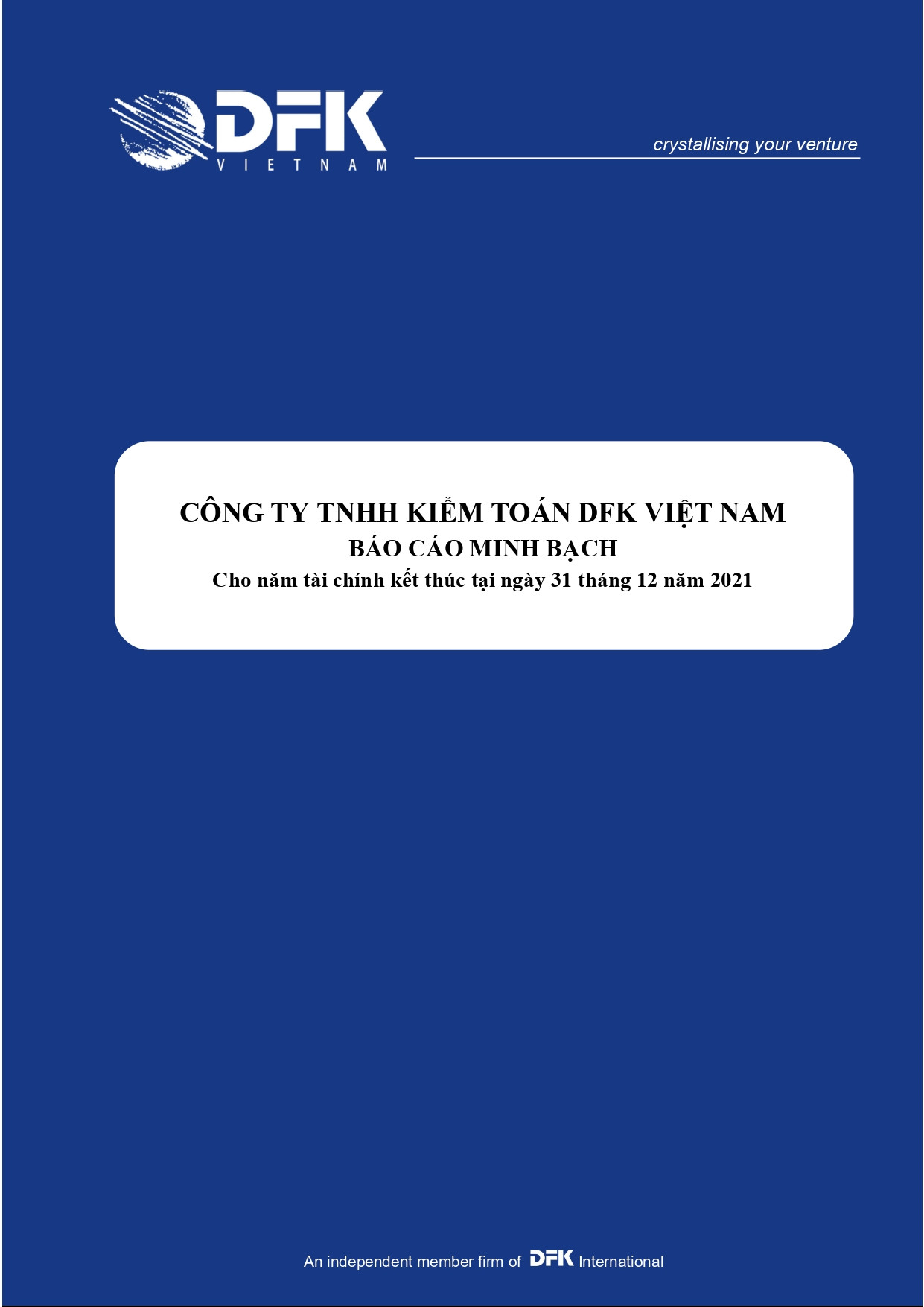 DFK Việt Nam công bố báo cáo minh bạch năm 2020 và 2021 – DFK Vietnam